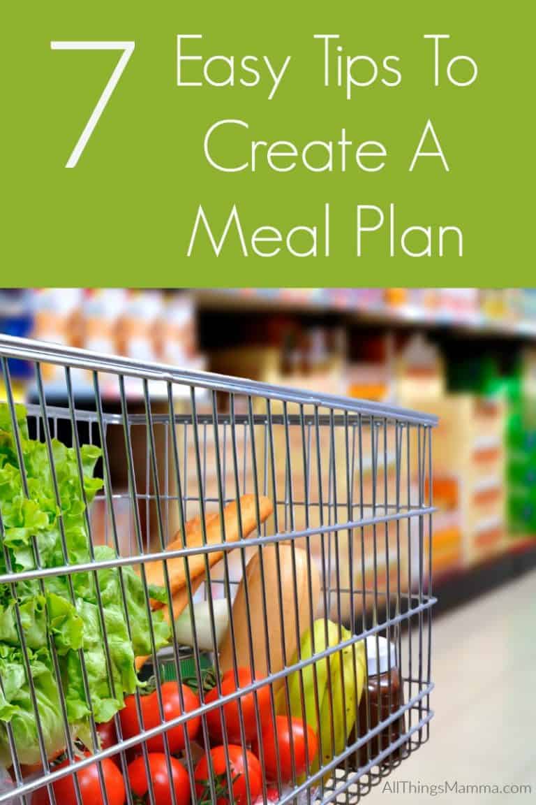 7 Easy Tips to Create A Meal Plan - All Things Mamma
