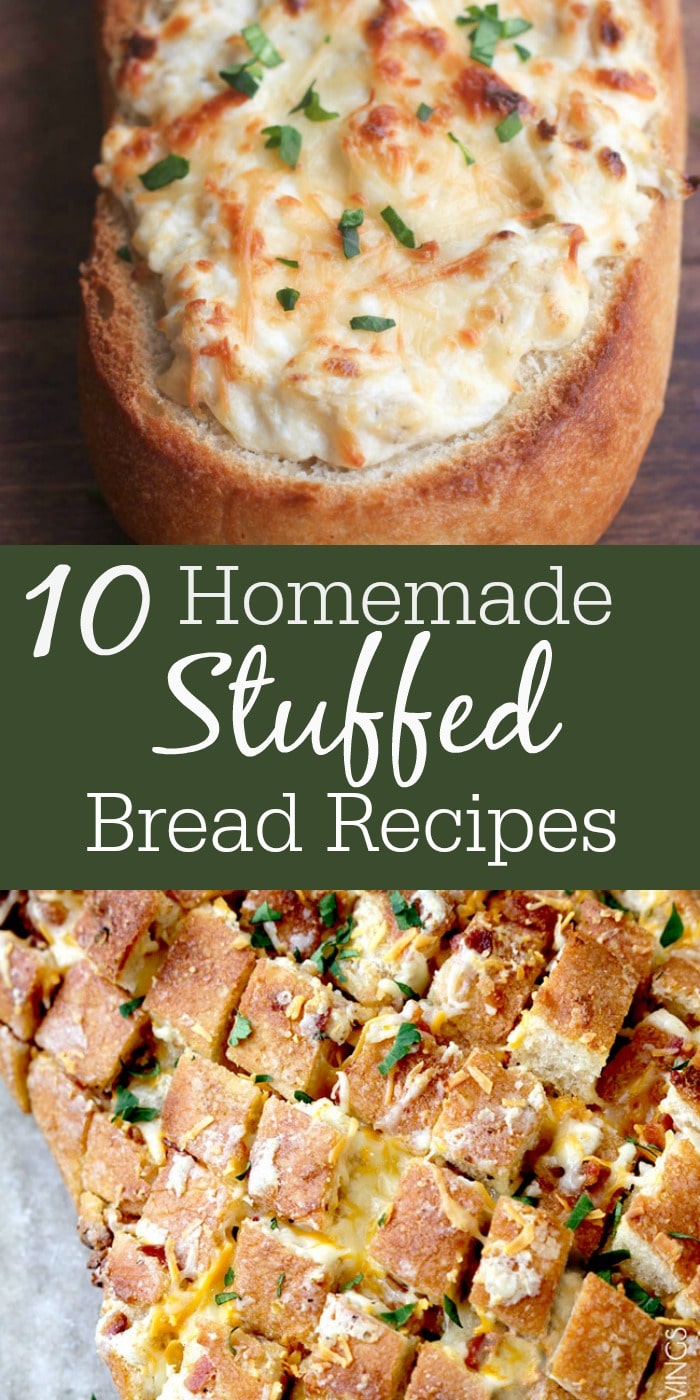 10 Homemade Stuffed Bread Recipes | All Things Mamma