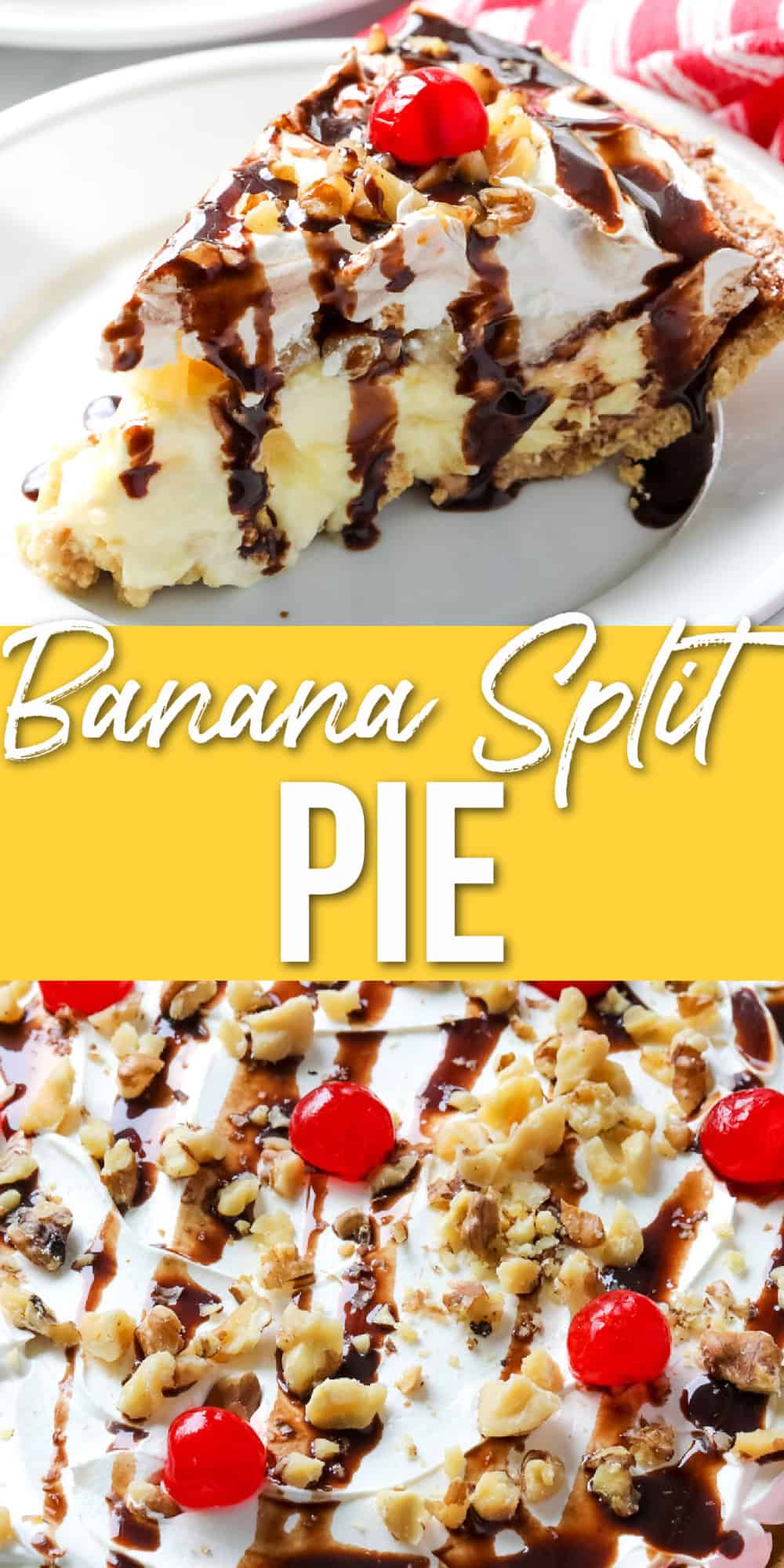 Easy No-Bake No-Bake Banana Split Pie - All Things Mamma