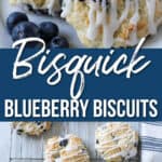 15-Minute 15-Minute Bisquick Blueberry Biscuits - All Things Mamma