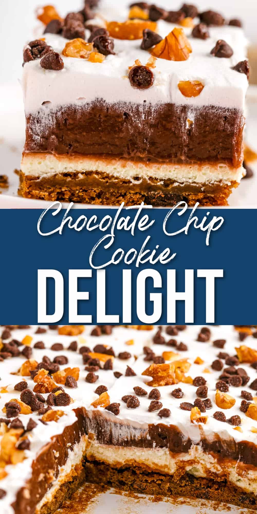 Chocolate Chip Cookie Delight - All Things Mamma