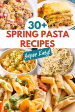 30+ Best Spring Pasta Recipes - All Things Mamma