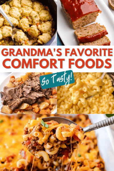 Grandma's 21 Favorite Comfort Foods - All Things Mamma
